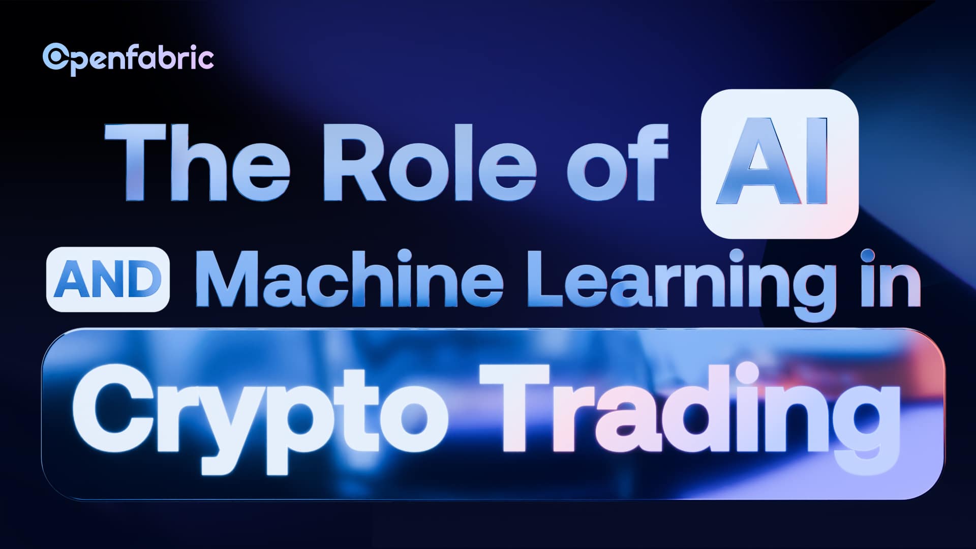 The Benefits of AI and Machine Learning in Crypto Trading