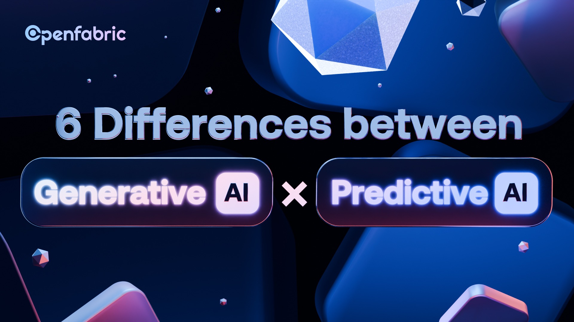 6 Differences between Generative AI and Predictive AI?